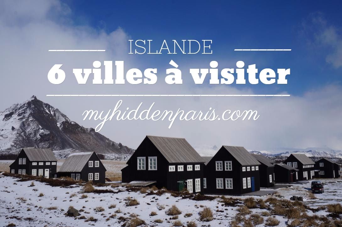 6 villes à visiter absolument en Islande